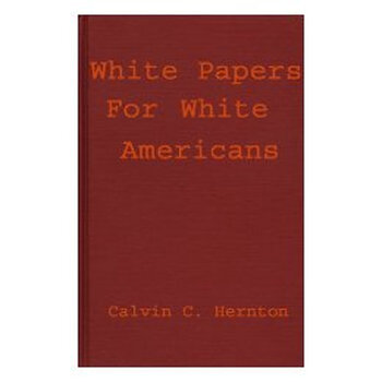 【】White Papers for White Americans
