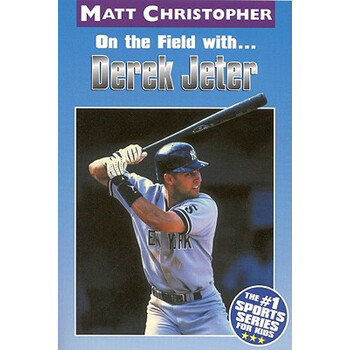 【】On the Field With...Derek Jeter