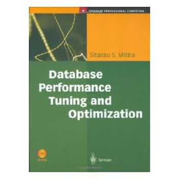 【】Database Performance Tuning and