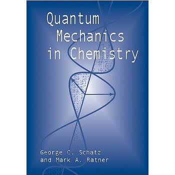 【】Quantum Mechanics in Chemistry