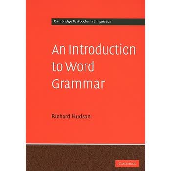 【】An Introduction to Word Grammar
