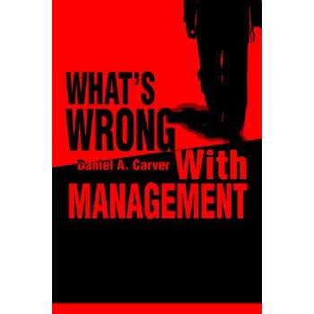 【】What's Wrong with Management