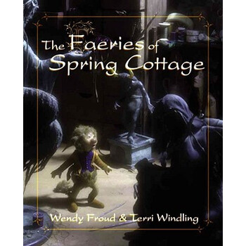 【】The Faeries of Spring Cottage
