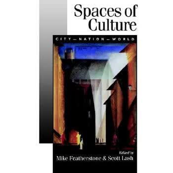 【】Spaces of Culture: City, Nation,
