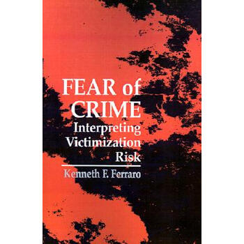【】Fear of Crime: Interpreting