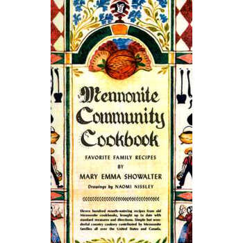 【】Mennonite Community Cookbook