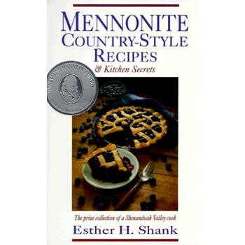 【】Mennonite Country-Style Recipes and