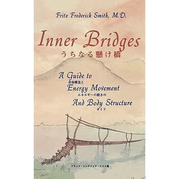 【】Inner Bridges: A Guide to Energy