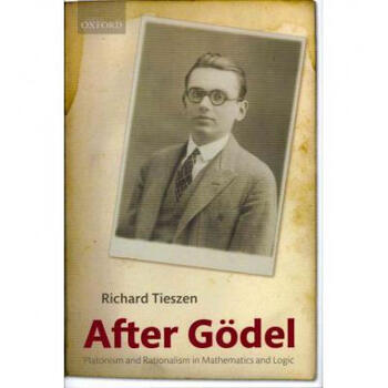 After Goedel: Platonism and Rationalism in M...