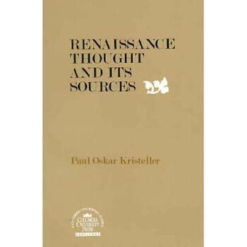 Renaissance Thought and Its Sources