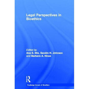 Legal Perspectives in Bioethics