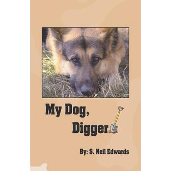 【】My Dog, Digger