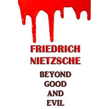 Beyond Good and Evil