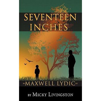 【】Seventeen Inches