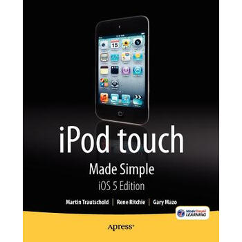 【】iPod Touch Made Simple, IOS 5