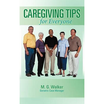 【】Caregiving Tips for Everyone