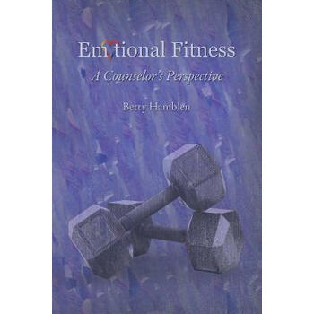 【】Emotional Fitness: A Counselor'