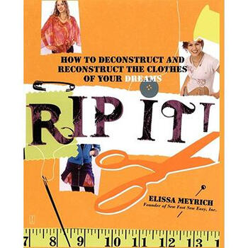 Rip It!: How to Deconstruct and Reconstruct ...