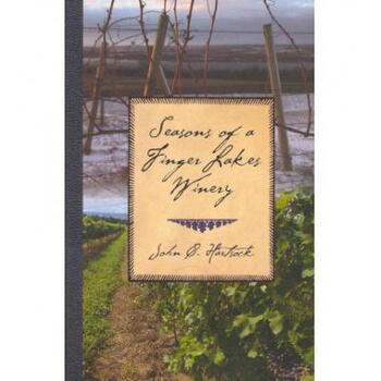 Seasons of a Finger Lakes Winery