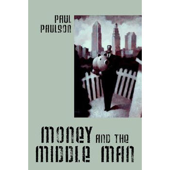 【】Money and the Middle Man