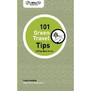 【】Lifetips 101 Green Travel Tips