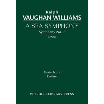 【】A Sea Symphony - Study Score