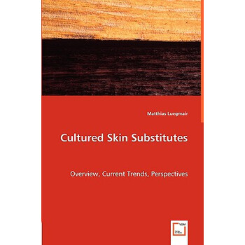 【】Cultured Skin Substitutes