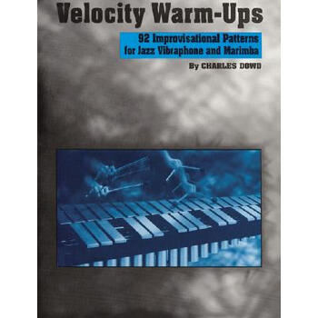 【】Velocity Warm-Ups for Jazz Vibraphone: