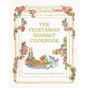 【】The Vegetarian Shabbat Cookbook