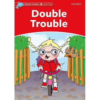 Dolphin Readers Level 2: Double Trouble