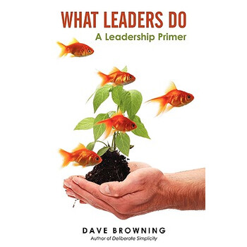 【】What Leaders Do: A Leadership