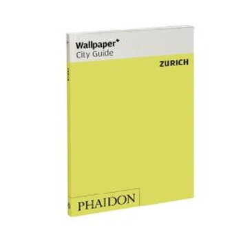 【】Wallpaper* City Guide Zurich