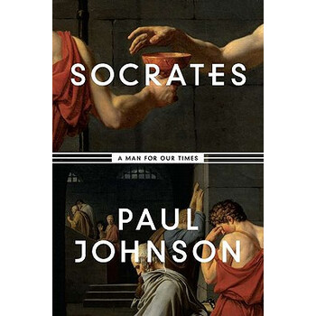 【】Socrates: A Man for Our Times