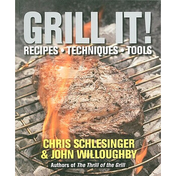 【】Grill It!: Recipes, Techniques,