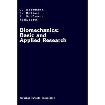 【】Biomechanics: Basic and Applied