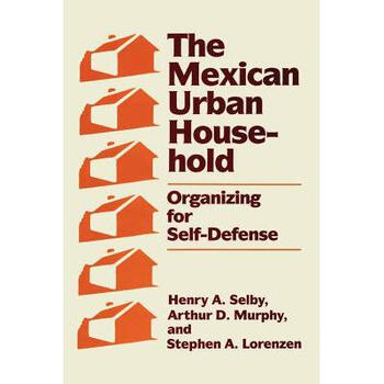 The Mexican Urban Household: Organizing for ...