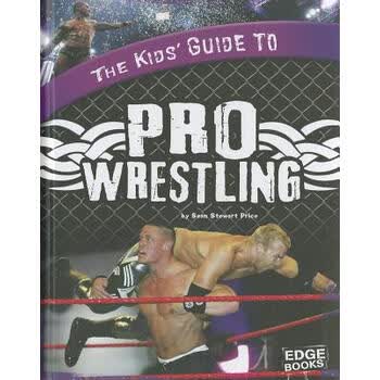 【】The Kids' Guide to Pro Wrestling
