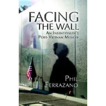 【】Facing the Wall: An Infantryman'