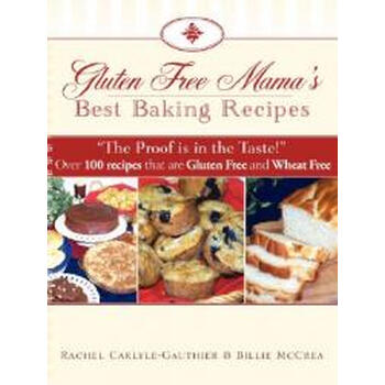 【】Gluten Free Mama's Best Baking