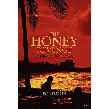 【】The Honey Revenge: A Cuba
