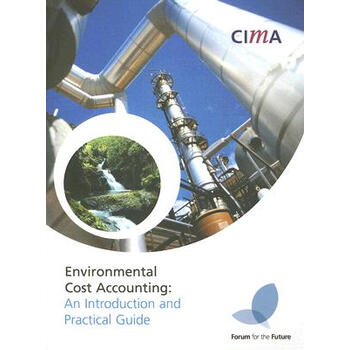 【】Environmental Cost Accounting: A