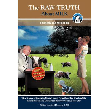 【】The Raw Truth about Milk