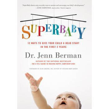Superbaby: 12 Ways to Give Your Child a Head...