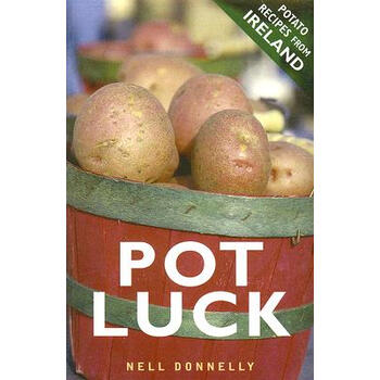 【】Pot Luck: Potato Recipes from