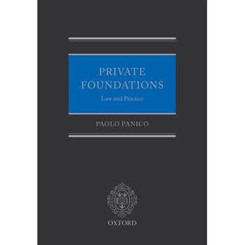 Private Foundations: Law and Practice