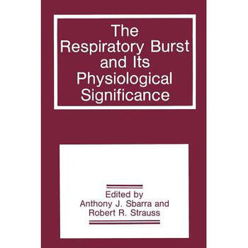 The Respiratory Burst and Its Physiological ...
