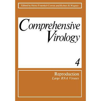 Comprehensive Virology: 4 Reproduction: Larg...