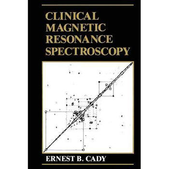 Clinical Magnetic Resonance Spectroscopy