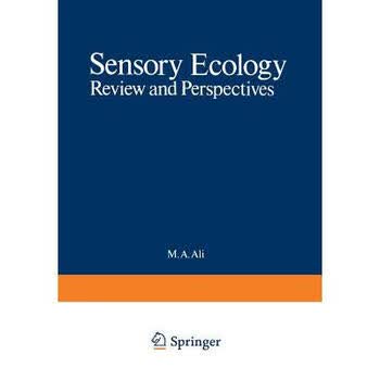 Sensory Ecology : Review and Perspectives
