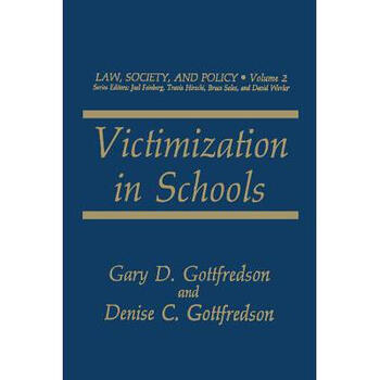 Victimization in Schools